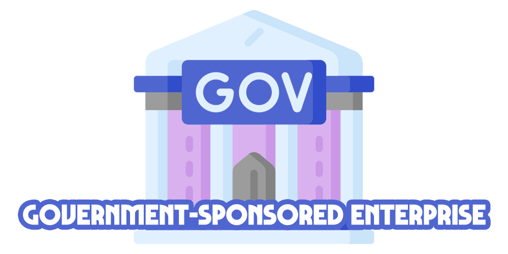 What is Government-Sponsored Enterprise (GSE)? - Finsurlog