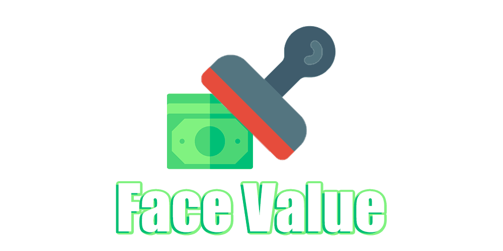 What is Face Value? - Finsurlog